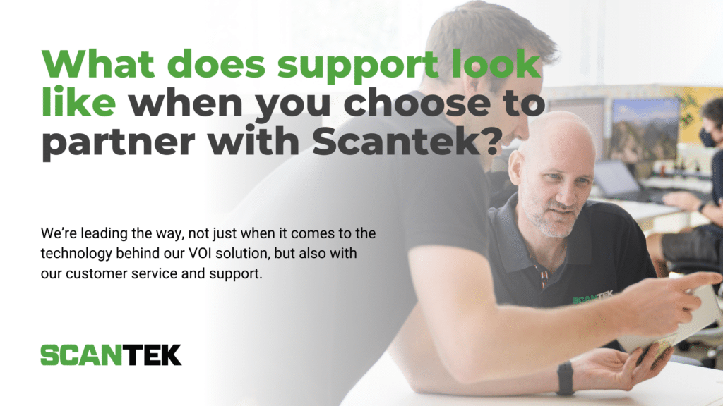 What does support look like when you choose to partner with Scantek?